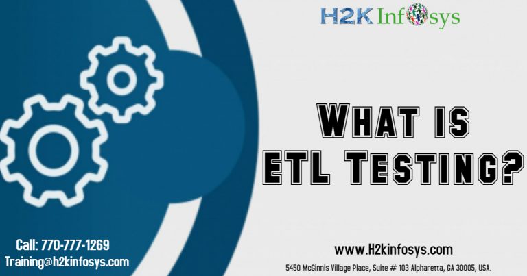 ETL TESTING - DATA WAREHOUSE TESTING - H2KINFOSYS BLOG ETL TESTING - DATA WAREHOUSE TESTING - H2KINFOSYS BLOG
