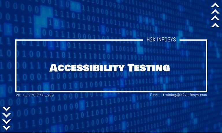 Accessibility Testing | H2K Infosys Blog Accessibility Testing | H2K Infosys Blog