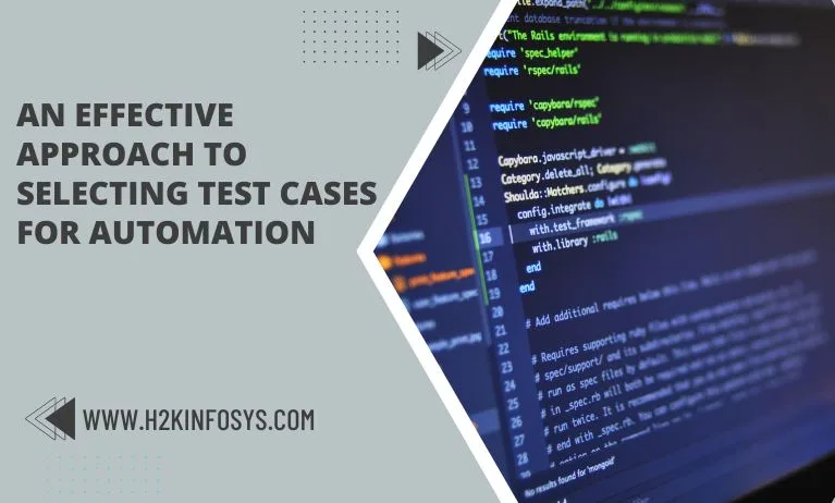 An Effective Approach To Selecting Test Cases For Automation