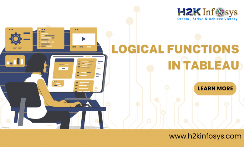 Logical Functions In Tableau