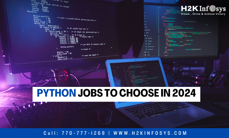 Python Jobs To Choose In 2024 H2k Infosys Blog 2080