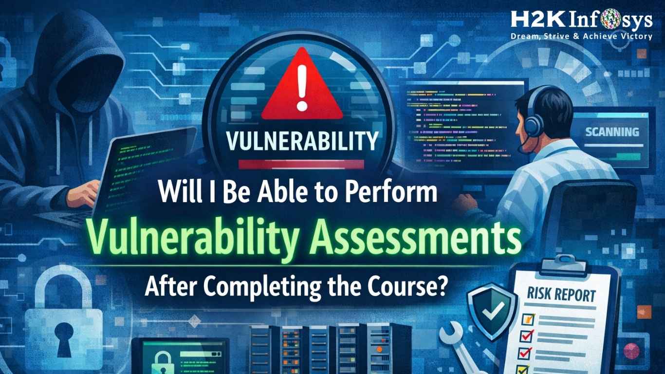 Will I Be Able to Perform Vulnerability Assessments After Completing ...