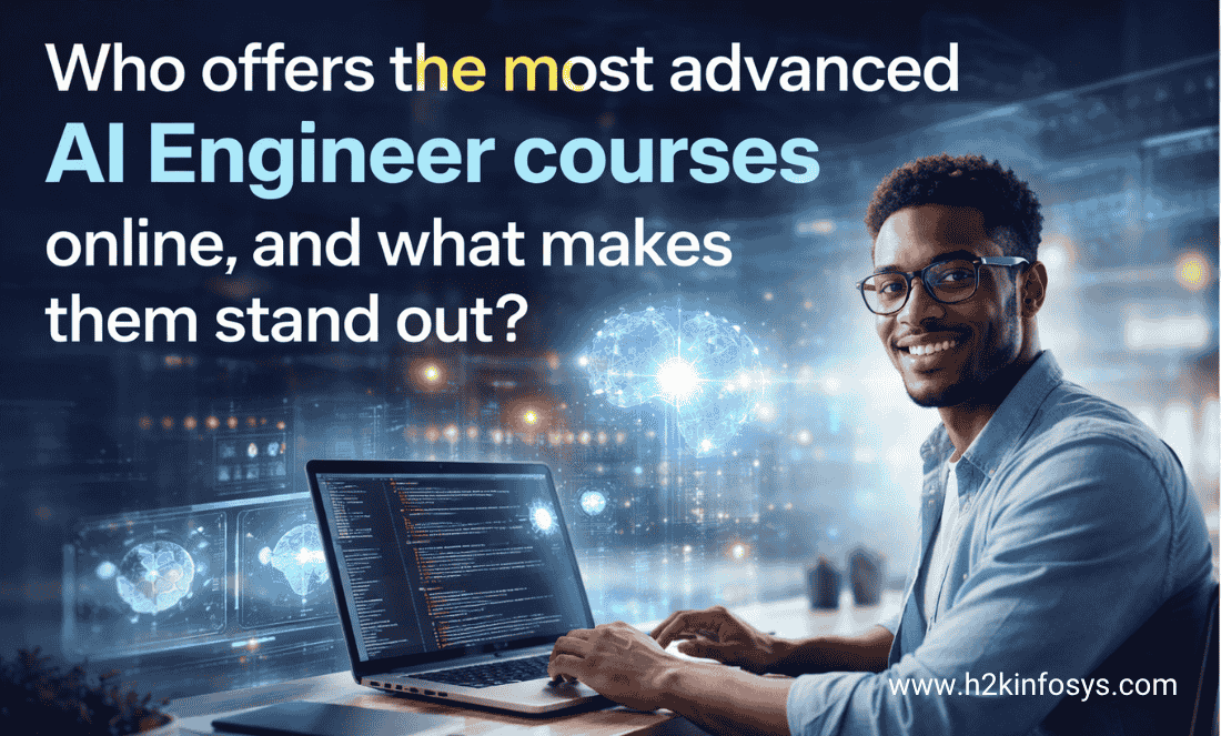 Who offers the most advanced AI Engineer courses online, and what makes ...